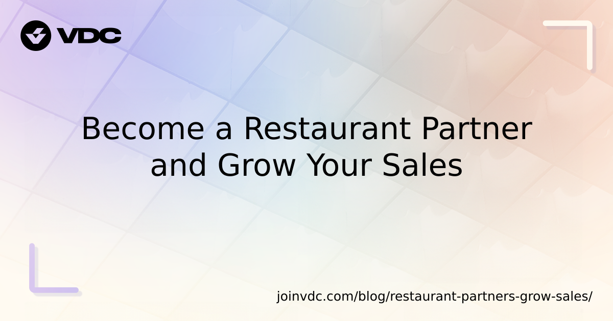 Become a Restaurant Partner - Virtual Dining Concepts
